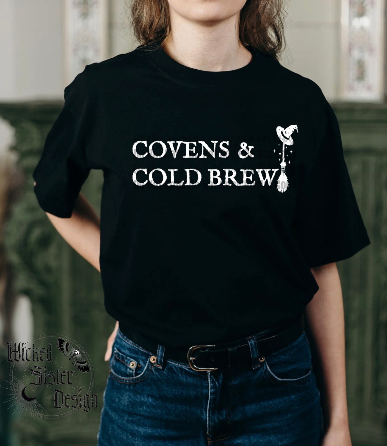 Covens & Cold Brew – Wicked Sister Design Co.